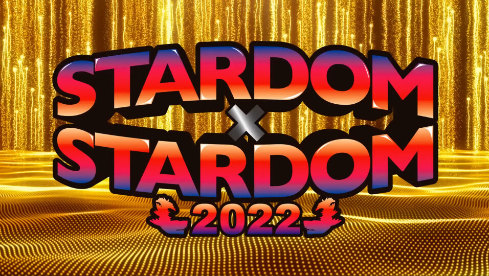 2022/8/21_STARDOM × STARDOM 2022～名古屋真夏の遭遇～ | Stardom World