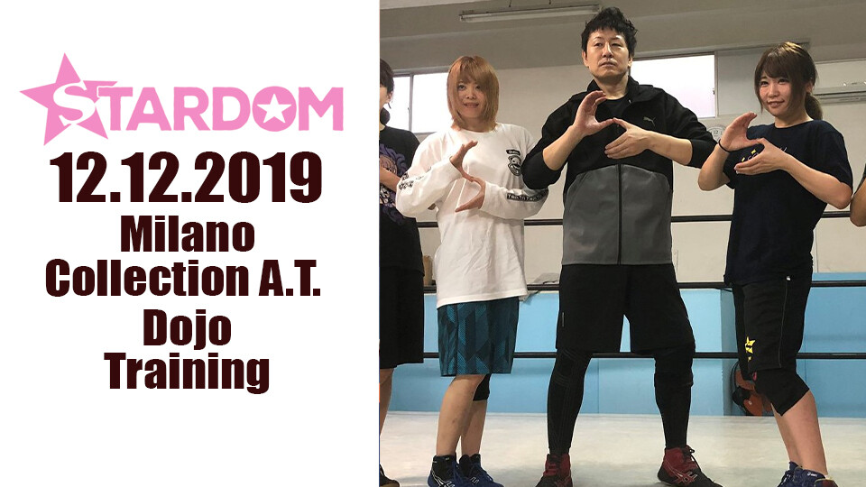 Milano Collection AT Training | Stardom World