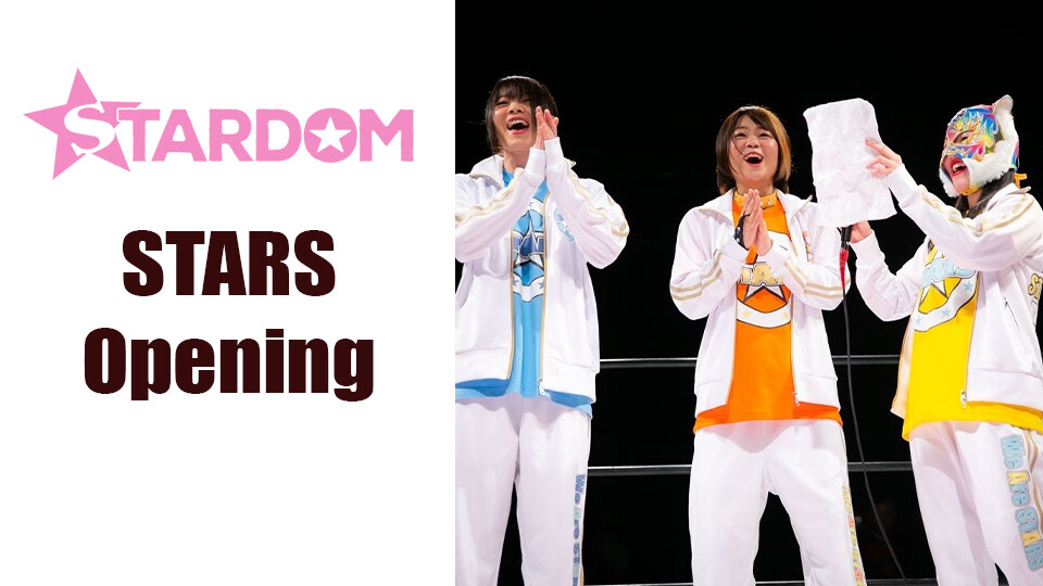 00 STARS Opening | Stardom World
